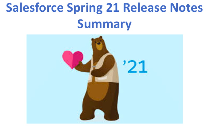 Salesforce Spring ’21 Release Notes - Salesforce Blog